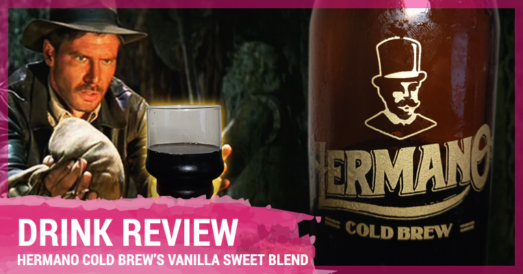 Inom: Hermano Cold Brew’s Vanilla Sweet Blend Review – Jai Online